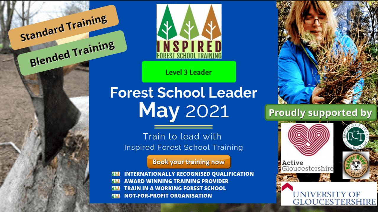 Forest School Leader Training - May 2021 - Forest School Training ...
