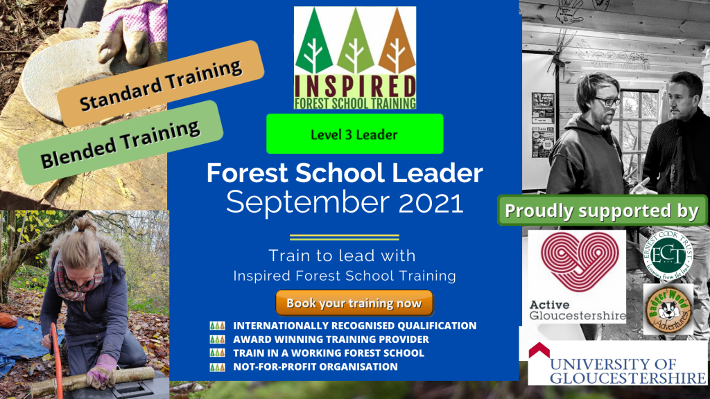 Forest School Leader Training - September 2021 - Forest School Training ...